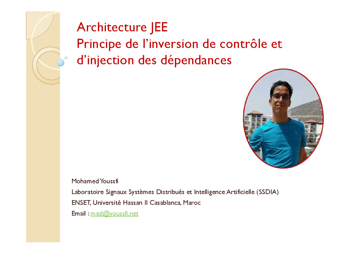 Architucteur JEE - Architecture JEEPrincipe de l’inversion de contrôle ...