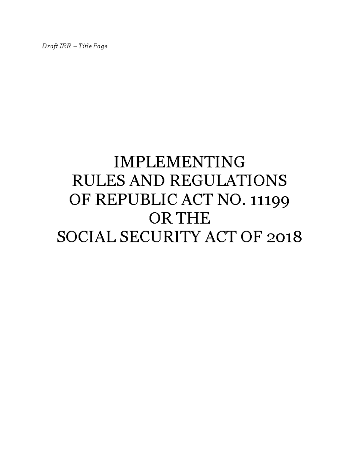 Draft IRR SSActof 2018 - Law Summaries - Draft IRR – Title Page ...