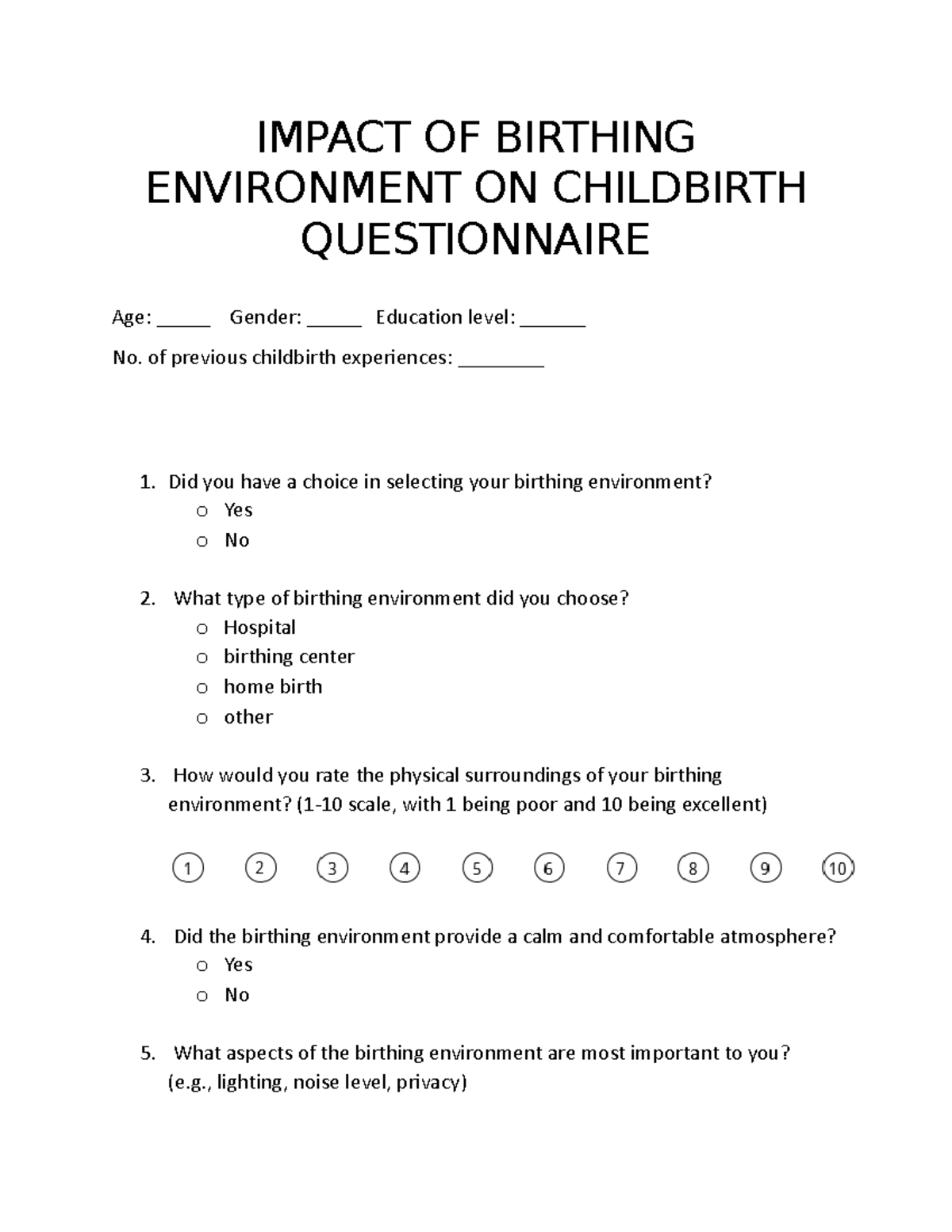Impact OF Birthing Environment ON Childbirth Questionnaire - IMPACT OF ...