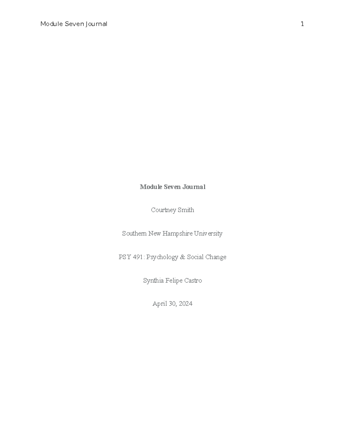 PSY 491 Module Seven Journal - Module Seven Journal Courtney Smith ...