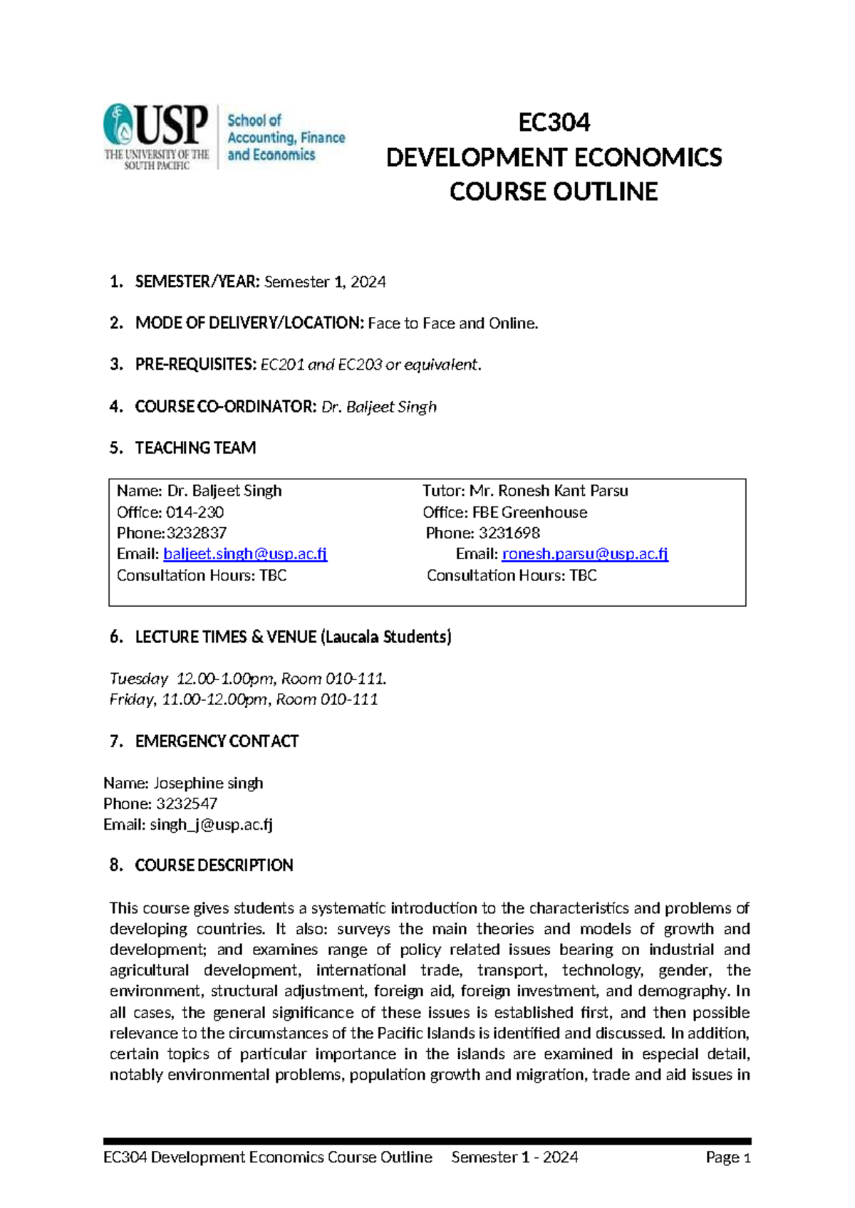 EC304 Online CO S1 2024 - EC DEVELOPMENT ECONOMICS COURSE OUTLINE 1 ...