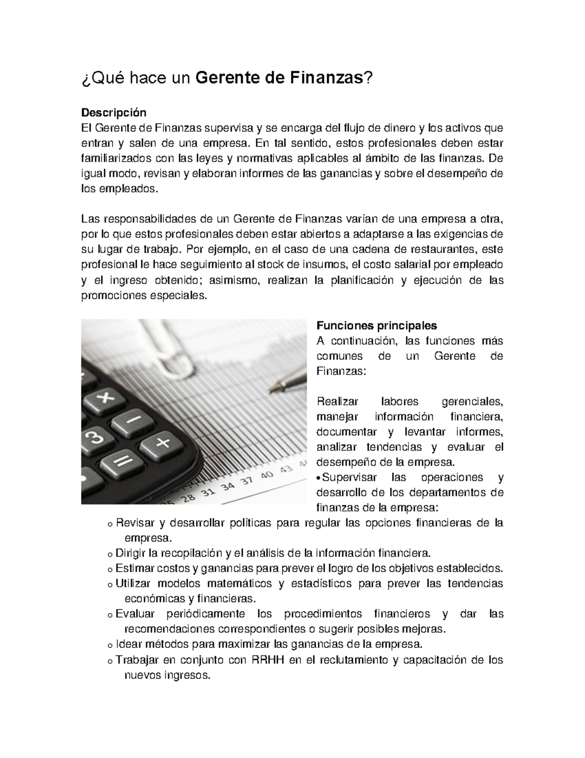 S1. Lectura QUE HACE EL Gerente Financiero - ¿Qué hace un Gerente de Finanzas? Descripción El ...