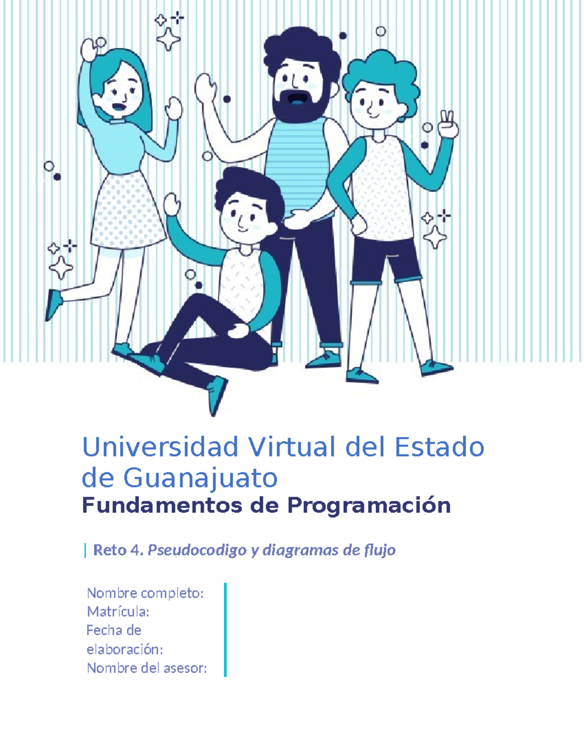 Fundamentos de Programación Reto 4 U1 - Fundamentos de programación v1 - Universidad Virtual del ...