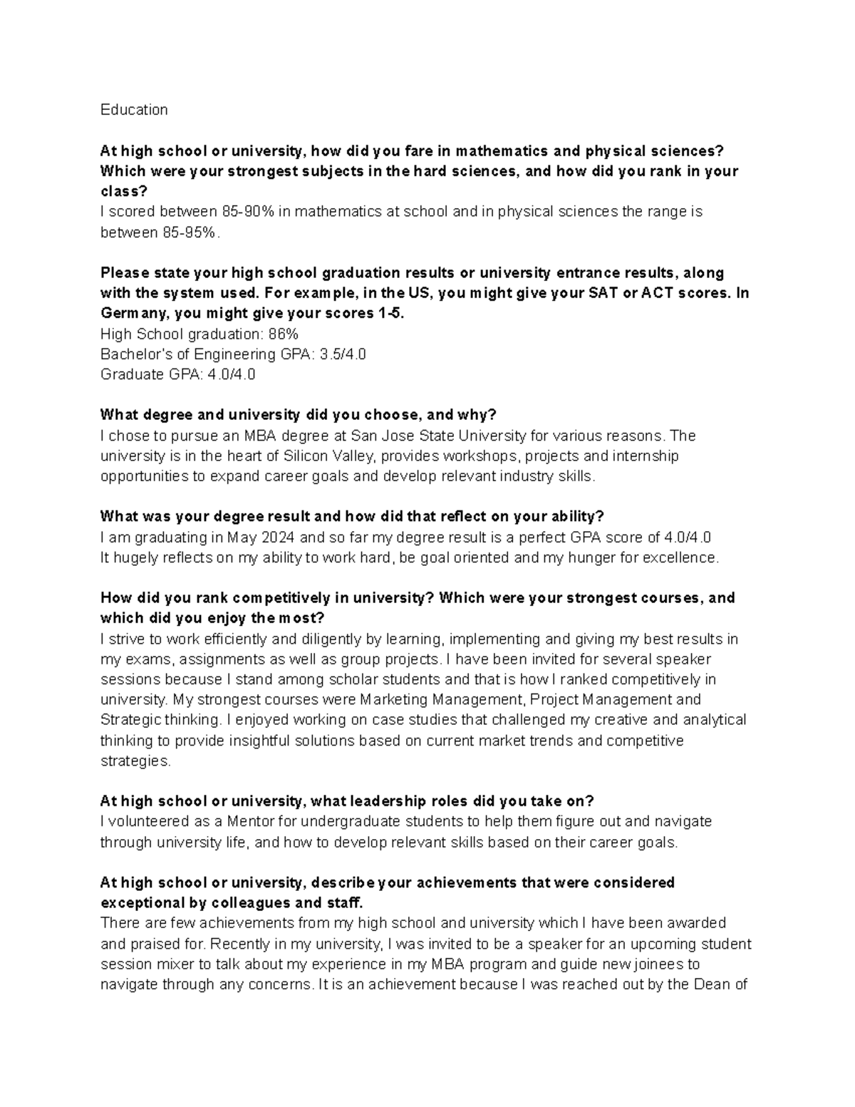 Canonical questionnaire - Education At high school or university, how ...