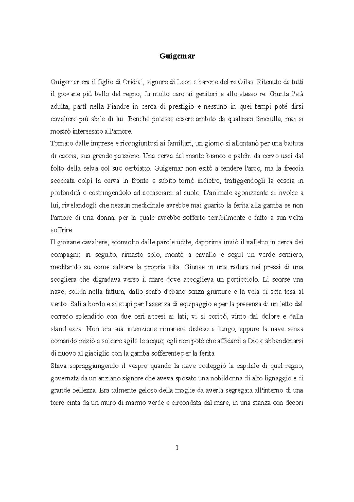 Lais di maria di francia riassunto - Guigemar Guigemar era il figlio di ...