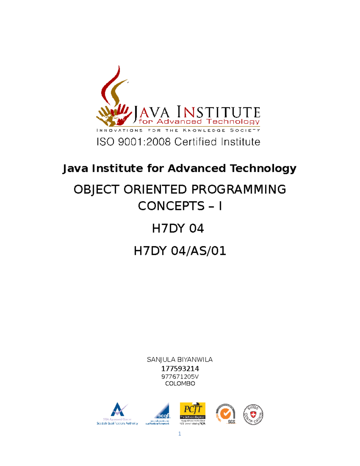 H7DY -04-AS-01 - it's the programming part - Java Institute for ...