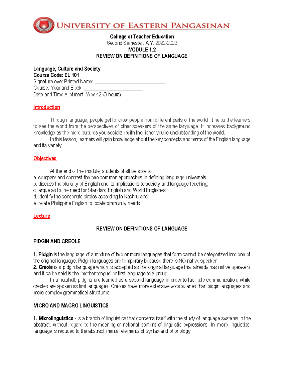 Module 1 - Linguistics is the scientific study of language and its ...