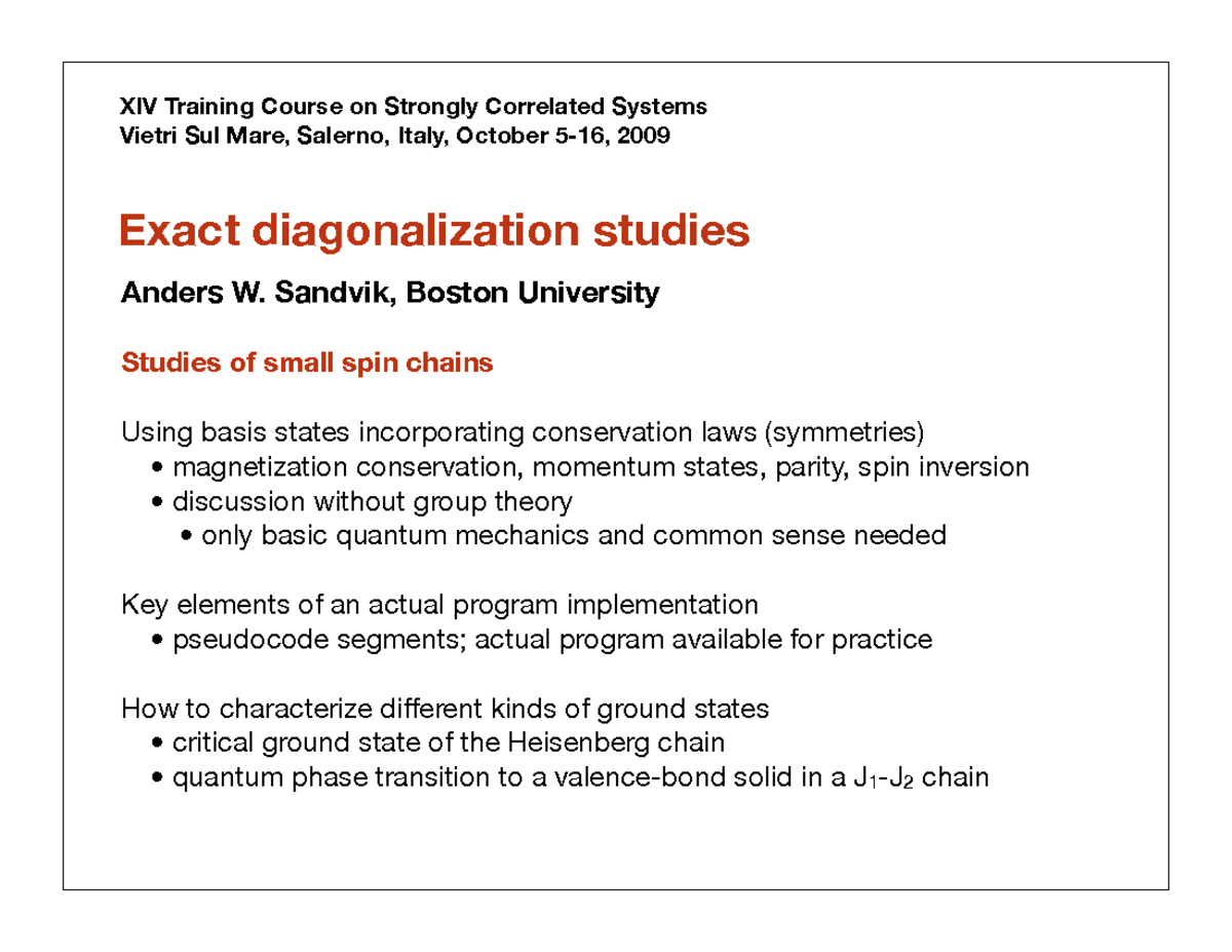 Exact diagonalization studies - Boston University Physics Department - Exact diagonalization ...
