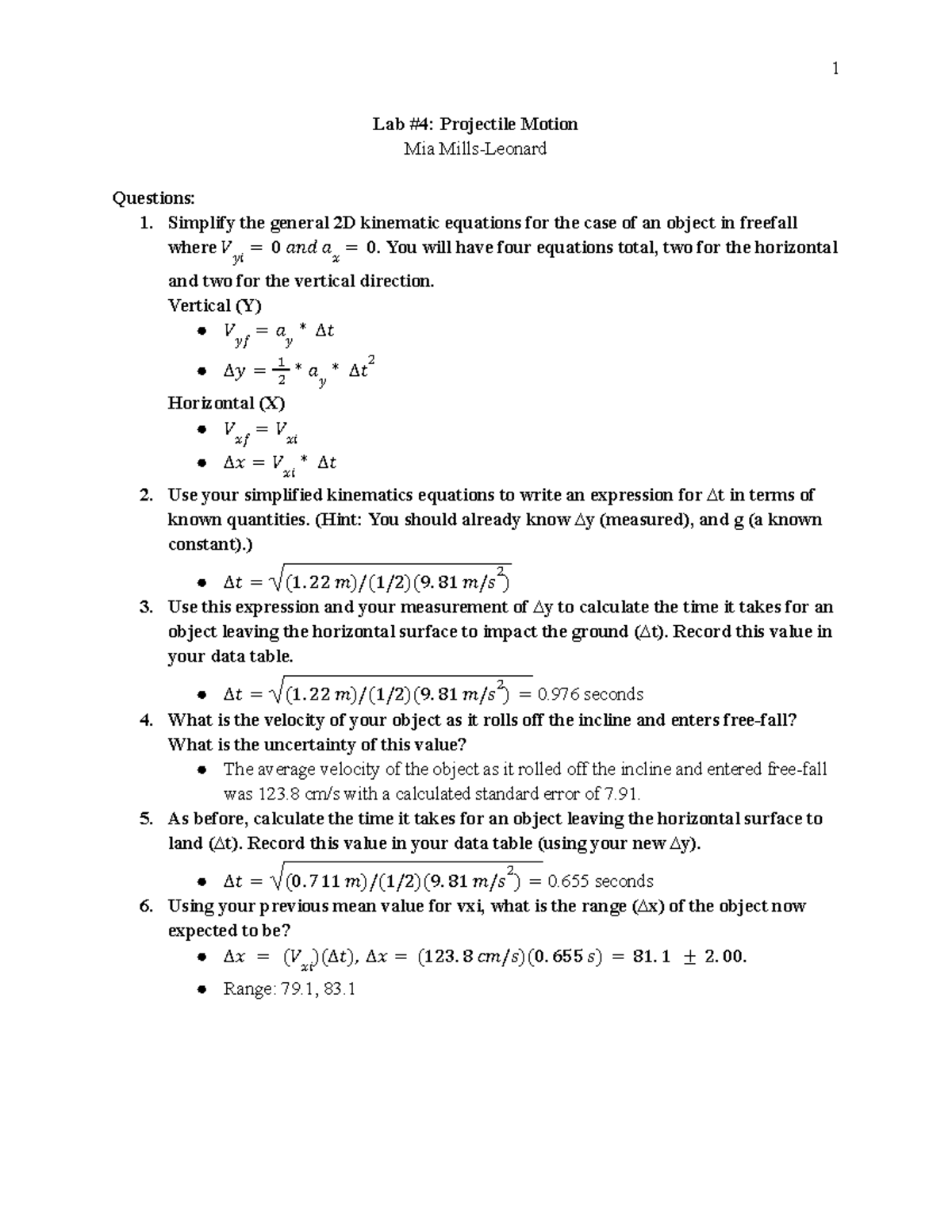 Lab #4 Projectile Motion - 1 Lab #4: Projectile Motion Mia Mills-Leonard Questions: Simplify the ...
