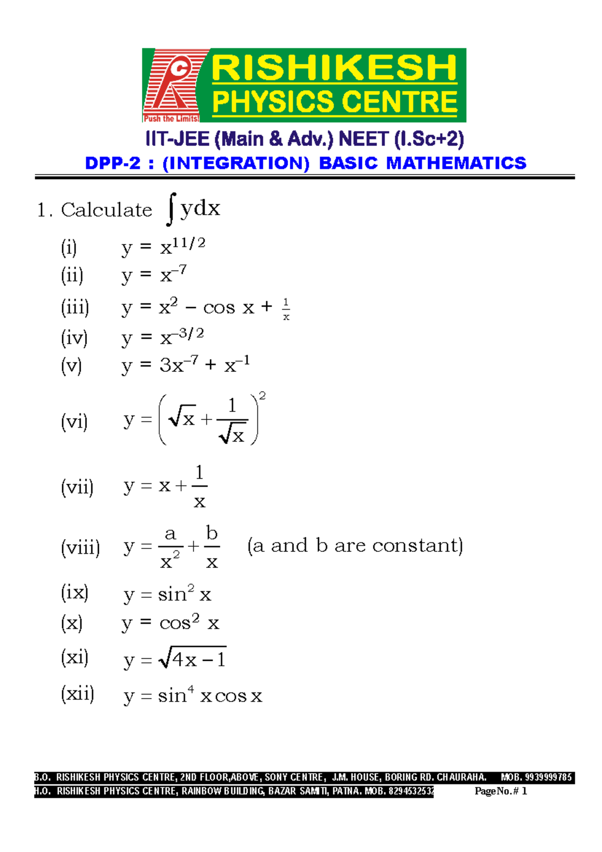 DPP-2 (Integration) Basi C Mathematics - RISHIKESH PHYSICE CENTRE DPP-2 (INTEGRATION) BASIC ...
