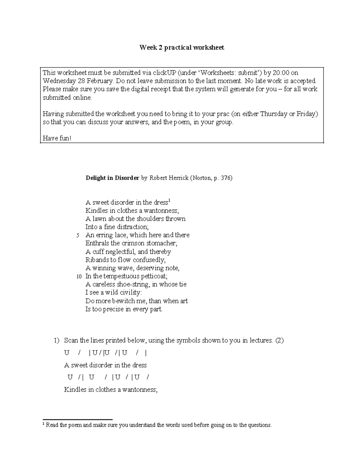 Week 2 Practical worksheet - Week 2 practical worksheet This worksheet must be submitted via ...