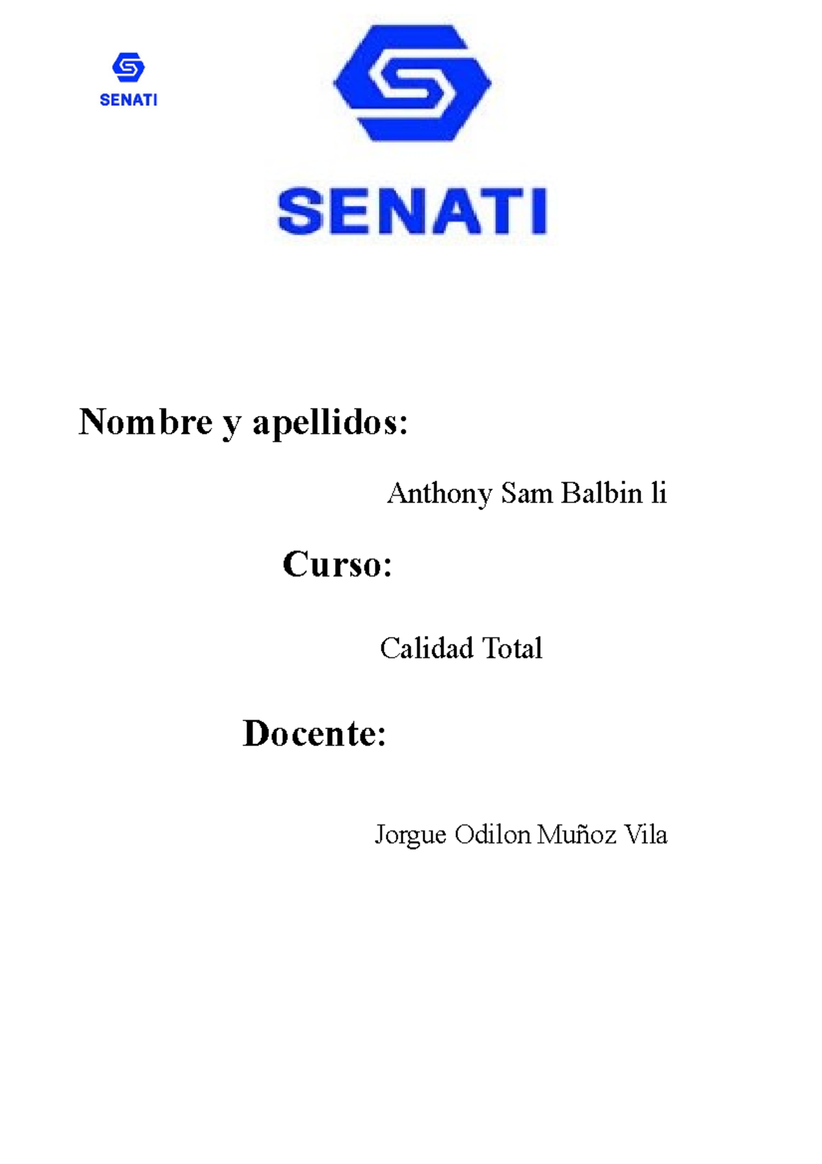 CGEU CGEU-114 calidad Total 2 senaty - Nombre y apellidos: Anthony Sam ...