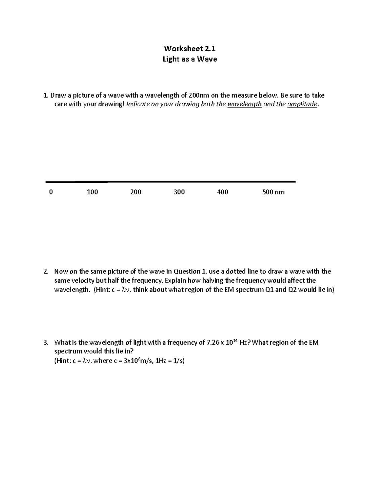 CHEM1061 CLUE Wksht 2 - Worksheet 2.1 - Worksheet 2. Light as a Wave ...