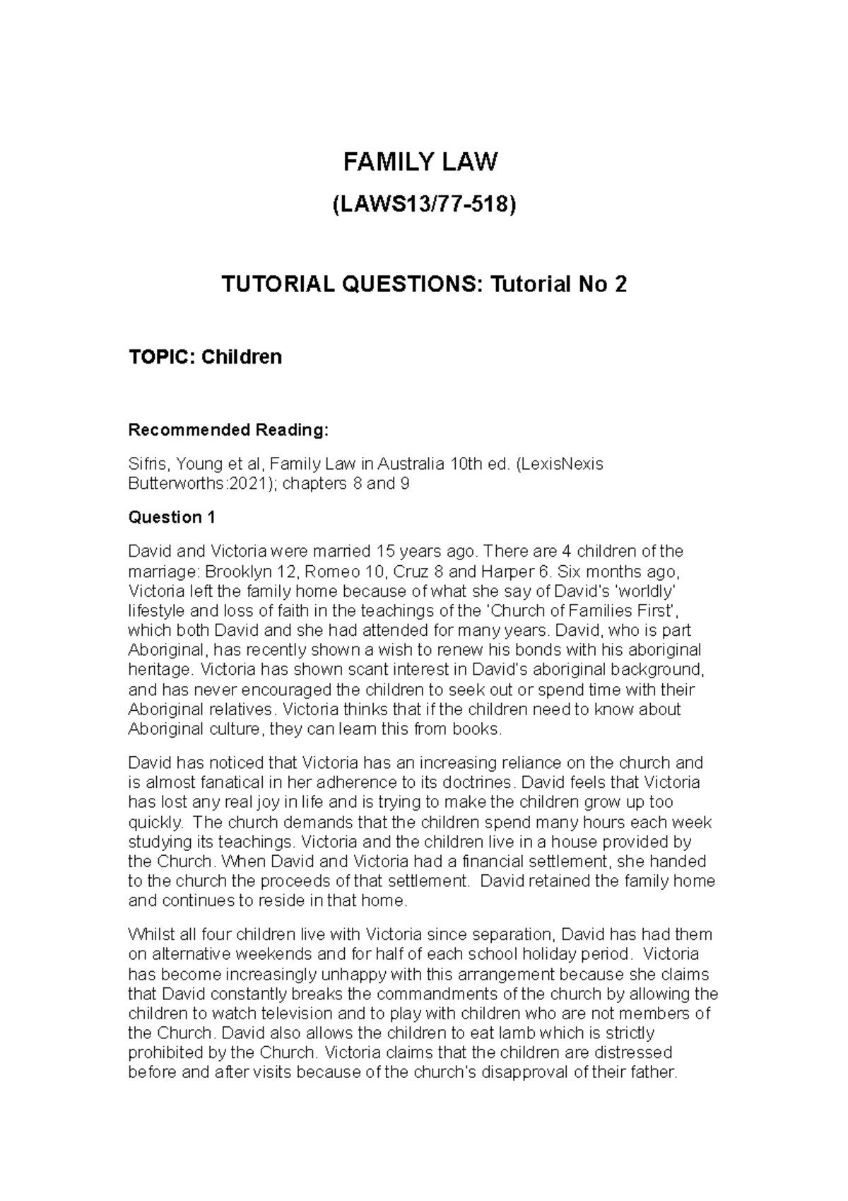 Tutorial Questions (No 2) Family LAW - FAMILY LAW (LAWS13/77-518 ...