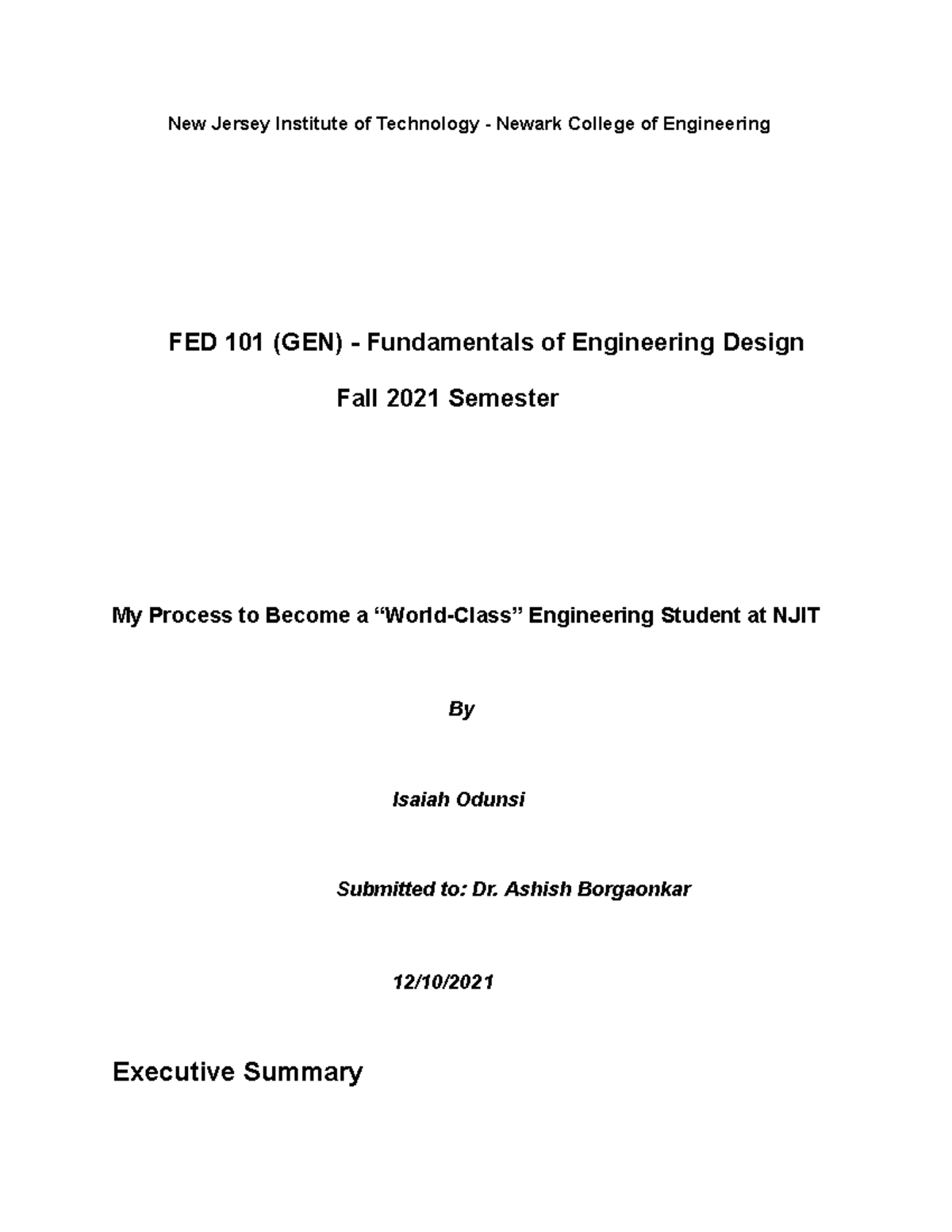 FED 101 Fall 2021 Final Reflection Paper - New Jersey Institute of ...