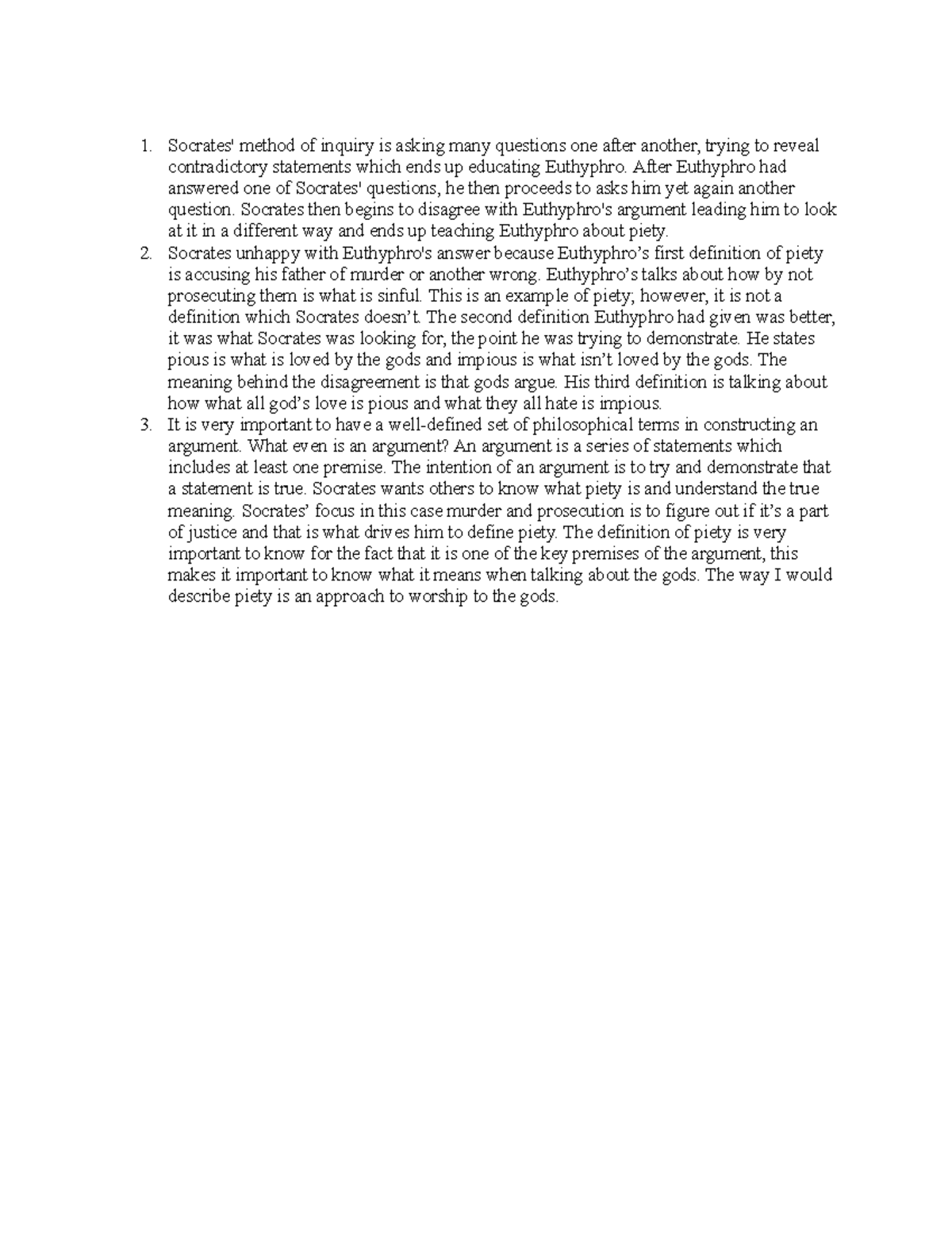 Plato's Euthyphro - Socrates' method of inquiry is asking many ...