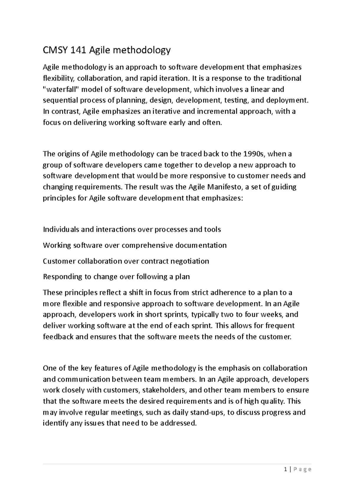 CMSY 141 Agile methodology - CMSY 141 Agile methodology Agile methodology is an approach to ...