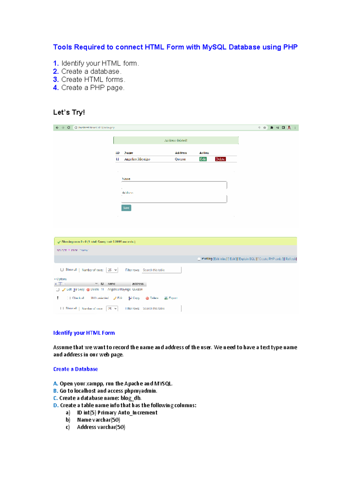 Database Connection You Can Use This As Your Reviewer Tools Required To Connect Html Form