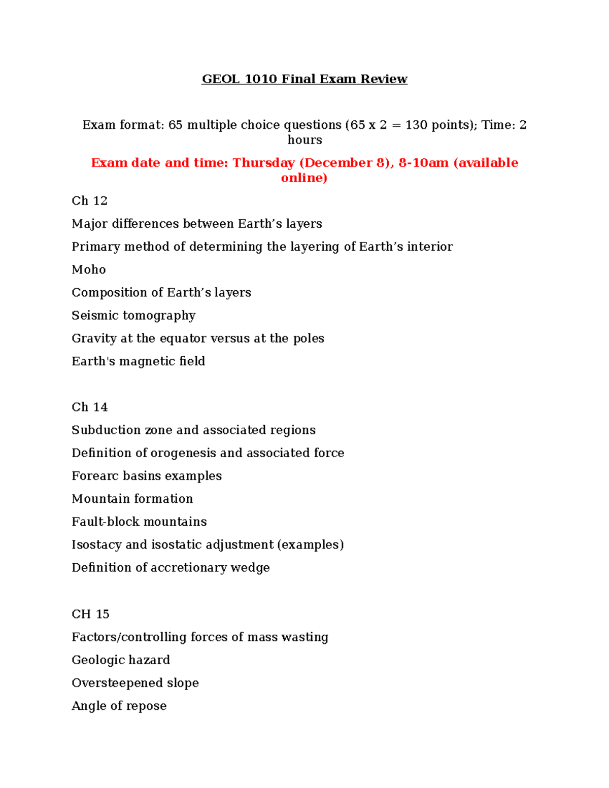 GEOL 1010 Final Exam review - GEOL 1010 Final Exam Review Exam format: 65 multiple choice ...