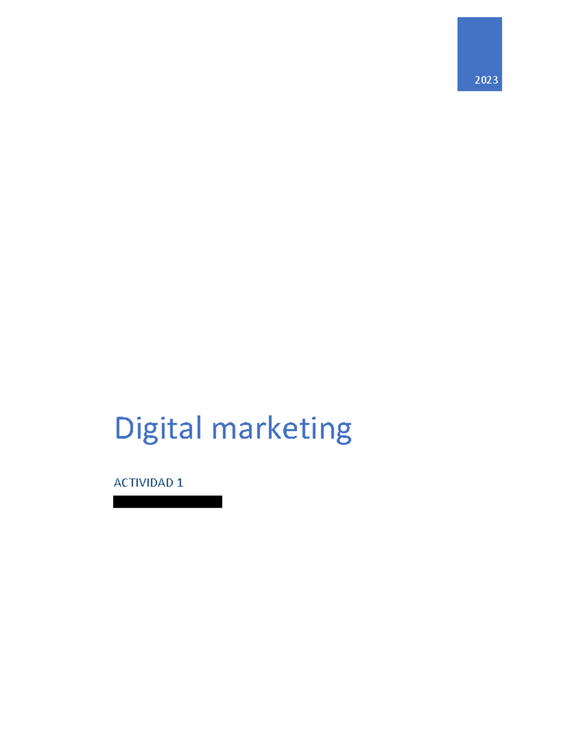 Act. 1 Digital Marketing - 2023 Digital marketing ACTIVIDAD 1 GARCIAS ...