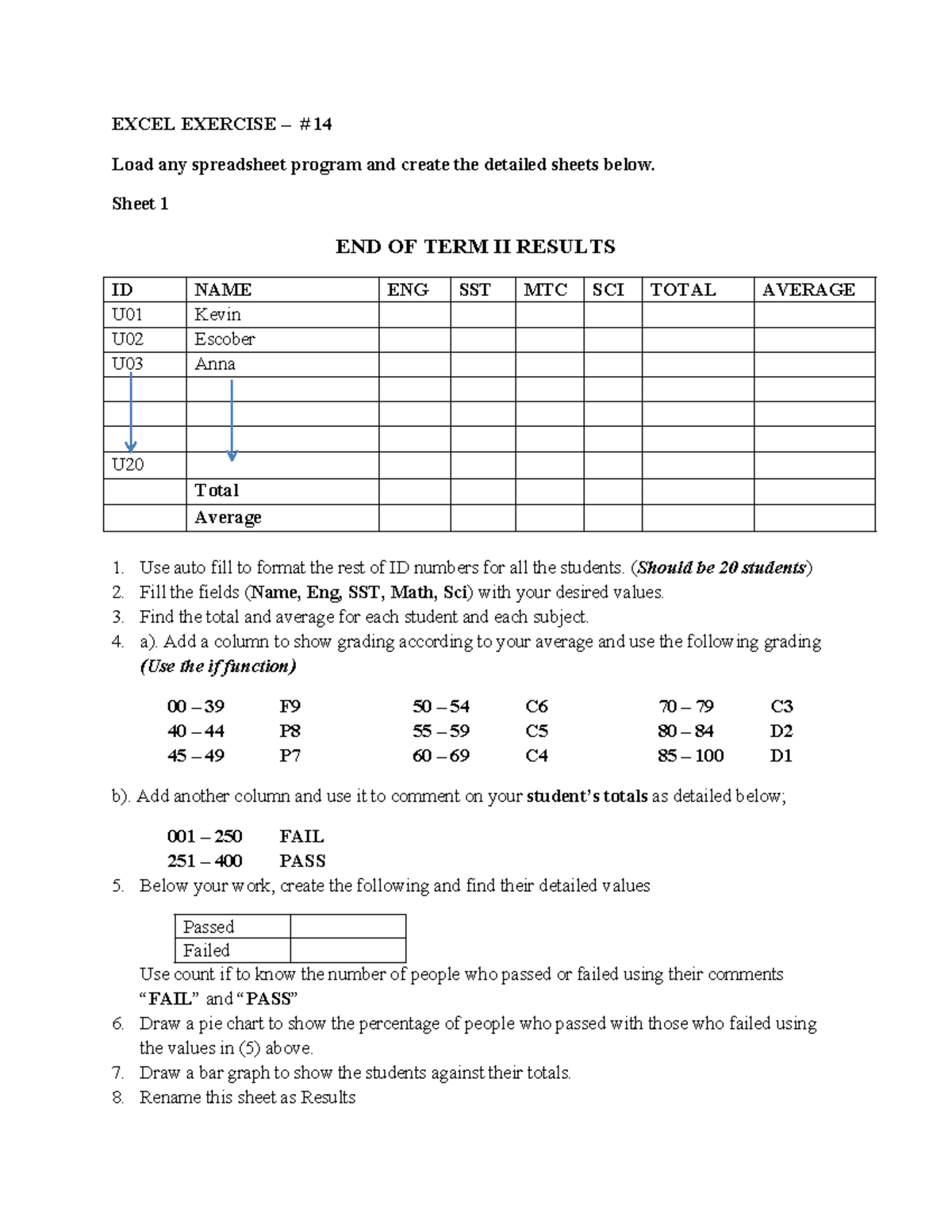 Exercise 12 - Make yourself bright - EXCEL EXERCISE – # 14 Load any ...