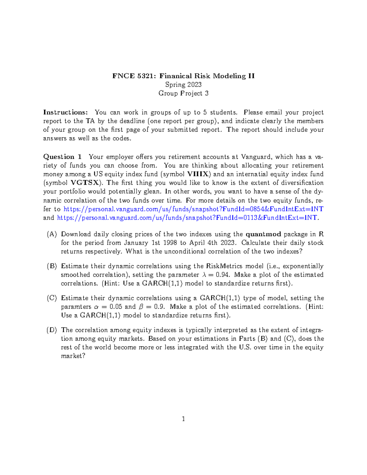 GP3 - project 3 - FNCE 5321: Finanical Risk Modeling II Spring 2023 ...