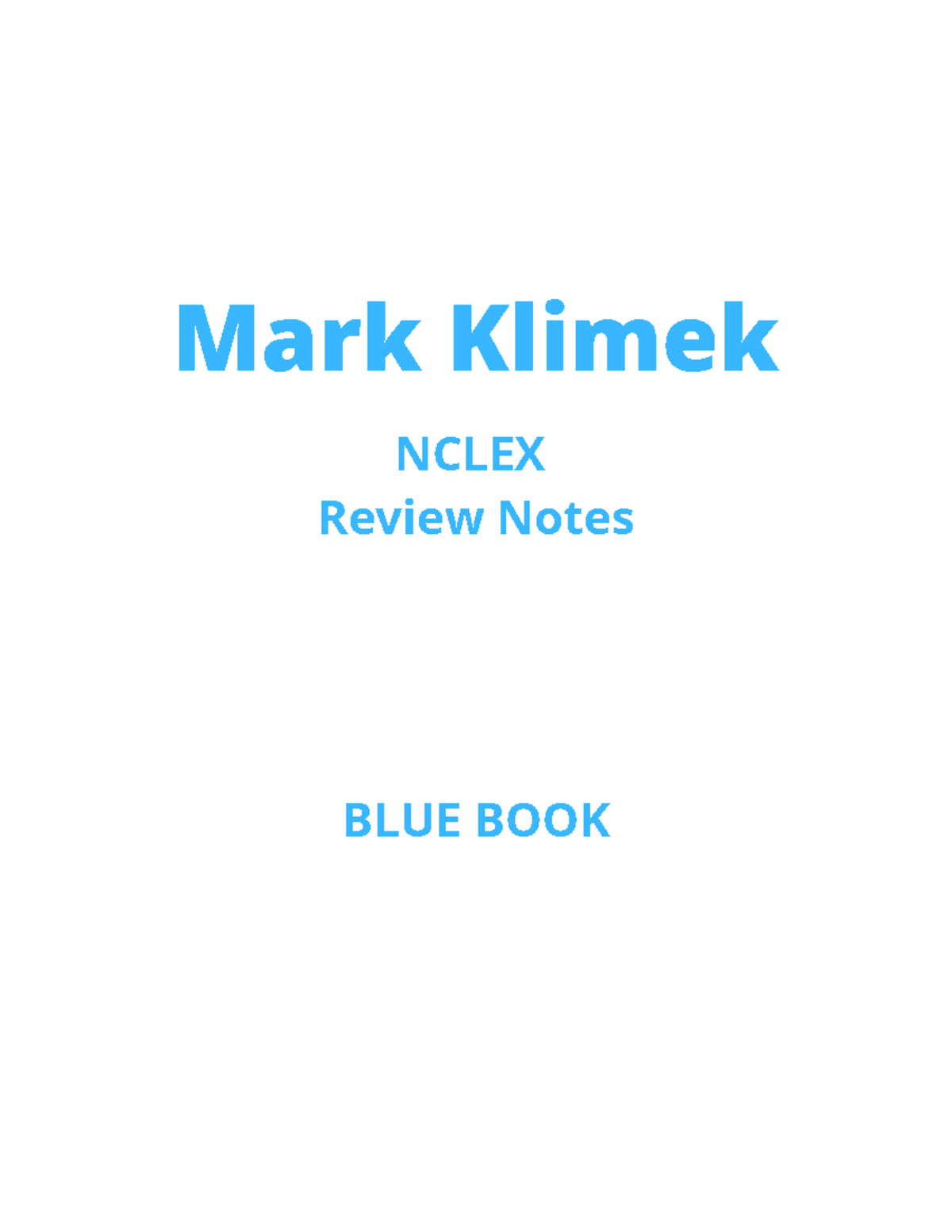 2-Blue Book - nclex mark k - NUR4227 - USF - Studocu