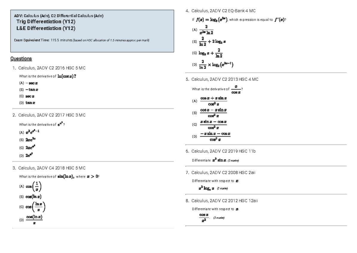 Log Exp Trig Differentiation - 1. Calculus, 2ADV C2 2016 HSC 5 MC 2. Calculus, 2ADV C2 2017 HSC ...
