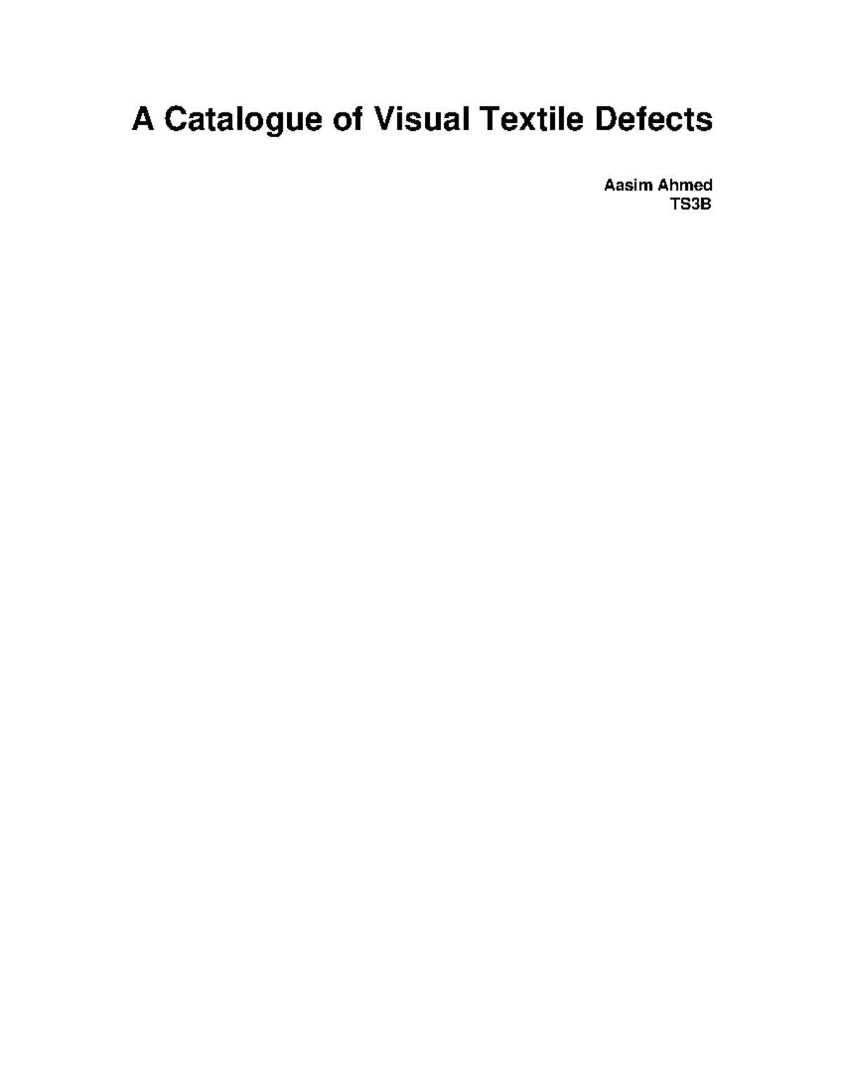 Catalogue of visual textile defects aasim ahmed - A Catalogue of Visual ...