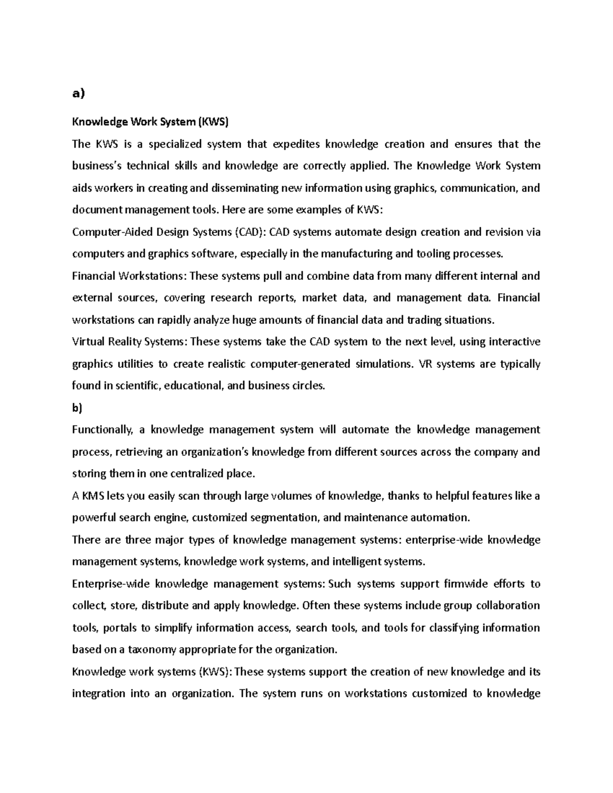 Systems Epai - Supply chain - a) Knowledge Work System (KWS) The KWS is ...