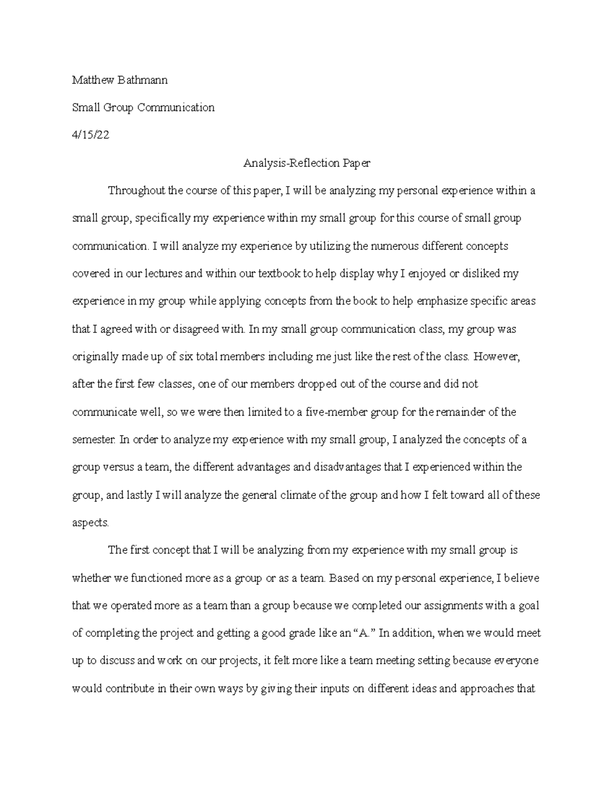 Small Group Paper Matthew Bathmann Small Group Communication 4 15