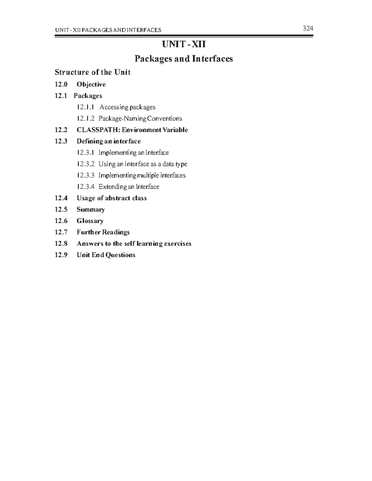 Packages and Interfaces - UNIT - XII Packages and Interfaces Structure of the Unit 12 Objective ...