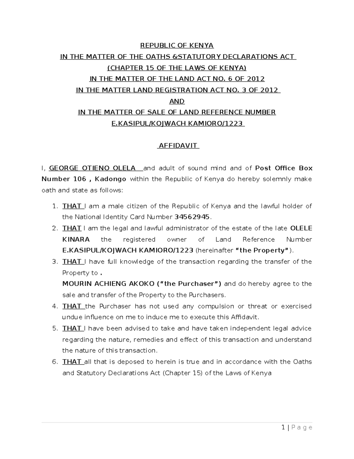 Affidavit- George Otieno Olela - REPUBLIC OF KENYA IN THE MATTER OF THE ...