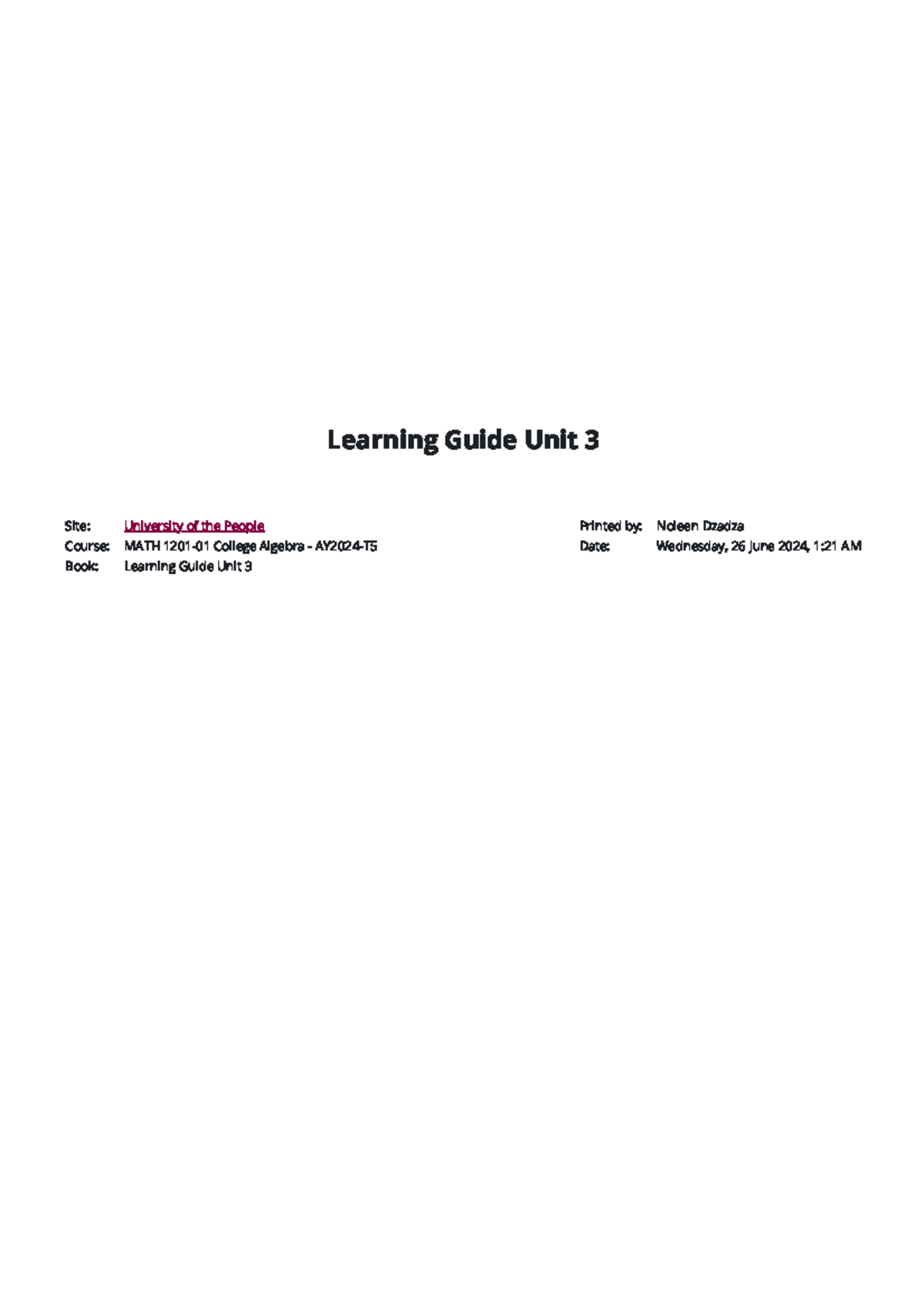 Learning Guide Unit 3 Home - Learning Guide Unit 3 Site: University of the People Course: MATH ...