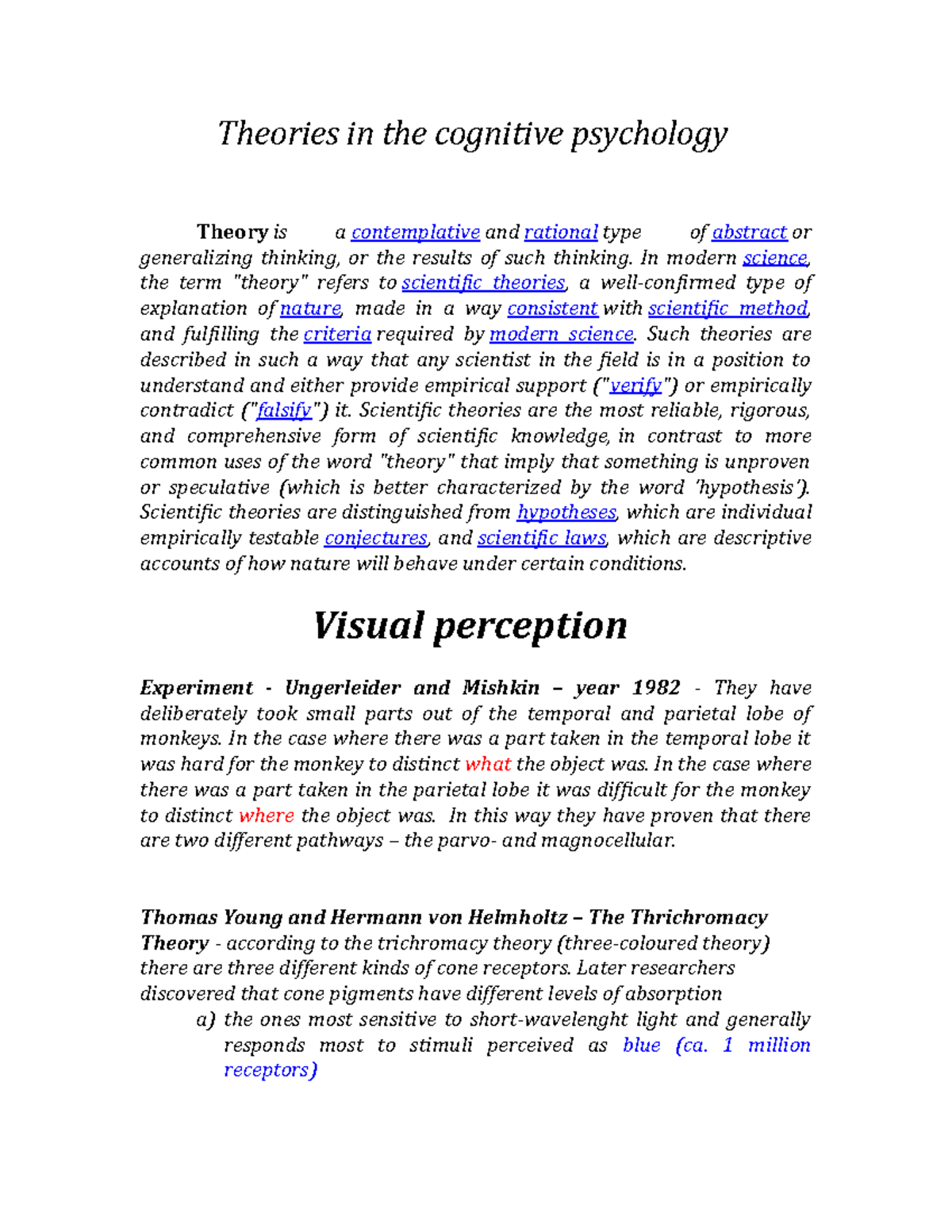 Theories in the cognitive psychology - In modern science, the term ...