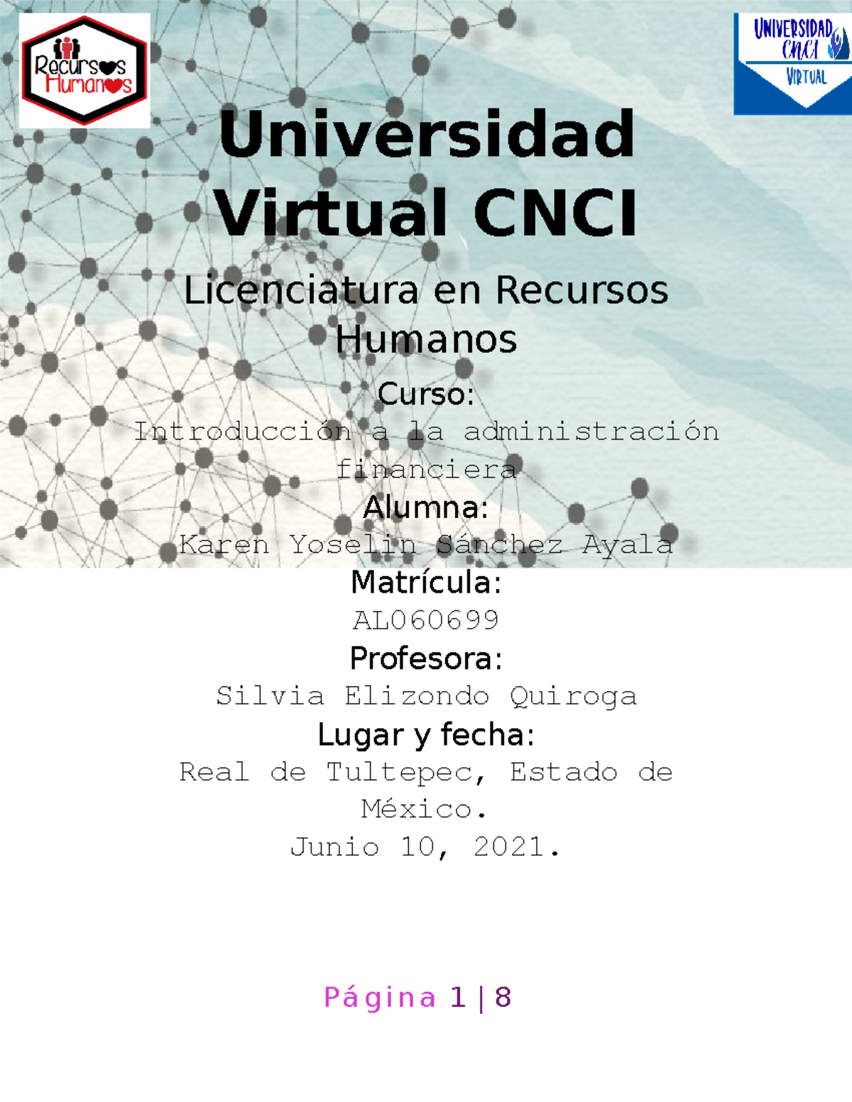 Introducción a la Administración financiera Actividad número 1 - Universidad Virtual CNCI - Studocu