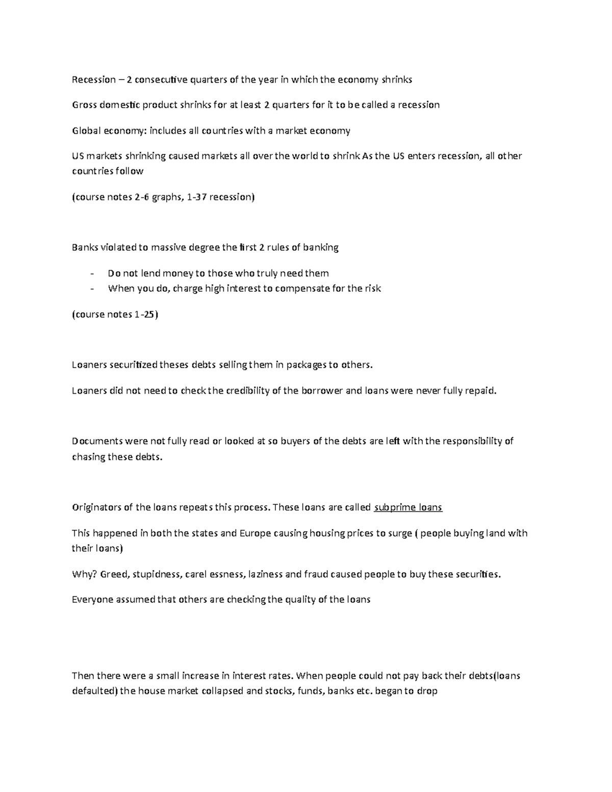 ECON 102 class 1 - Recession – 2 consecutive quarters of the year in ...