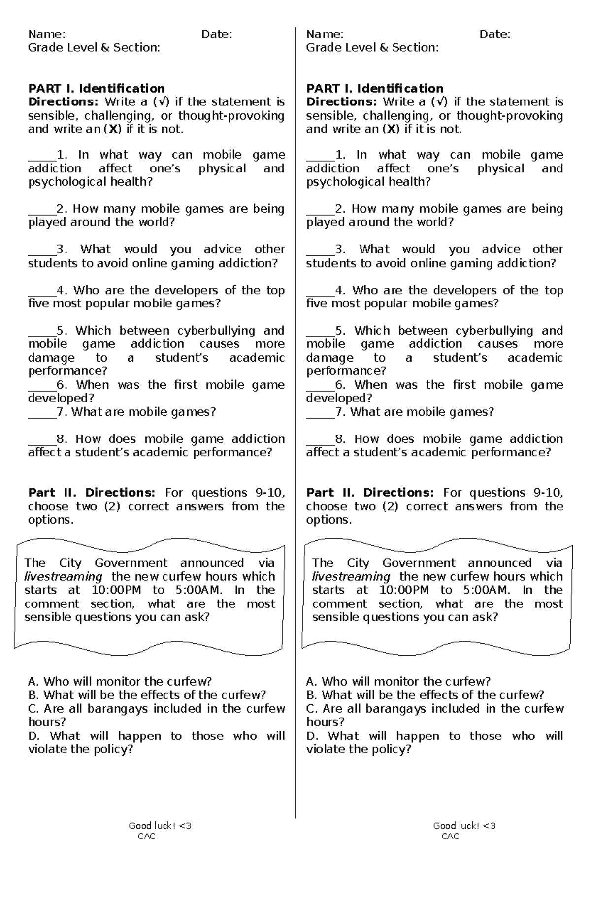 Grade 7 QUIZ L7 - None - Name: Date: Grade Level & Section: PART I ...