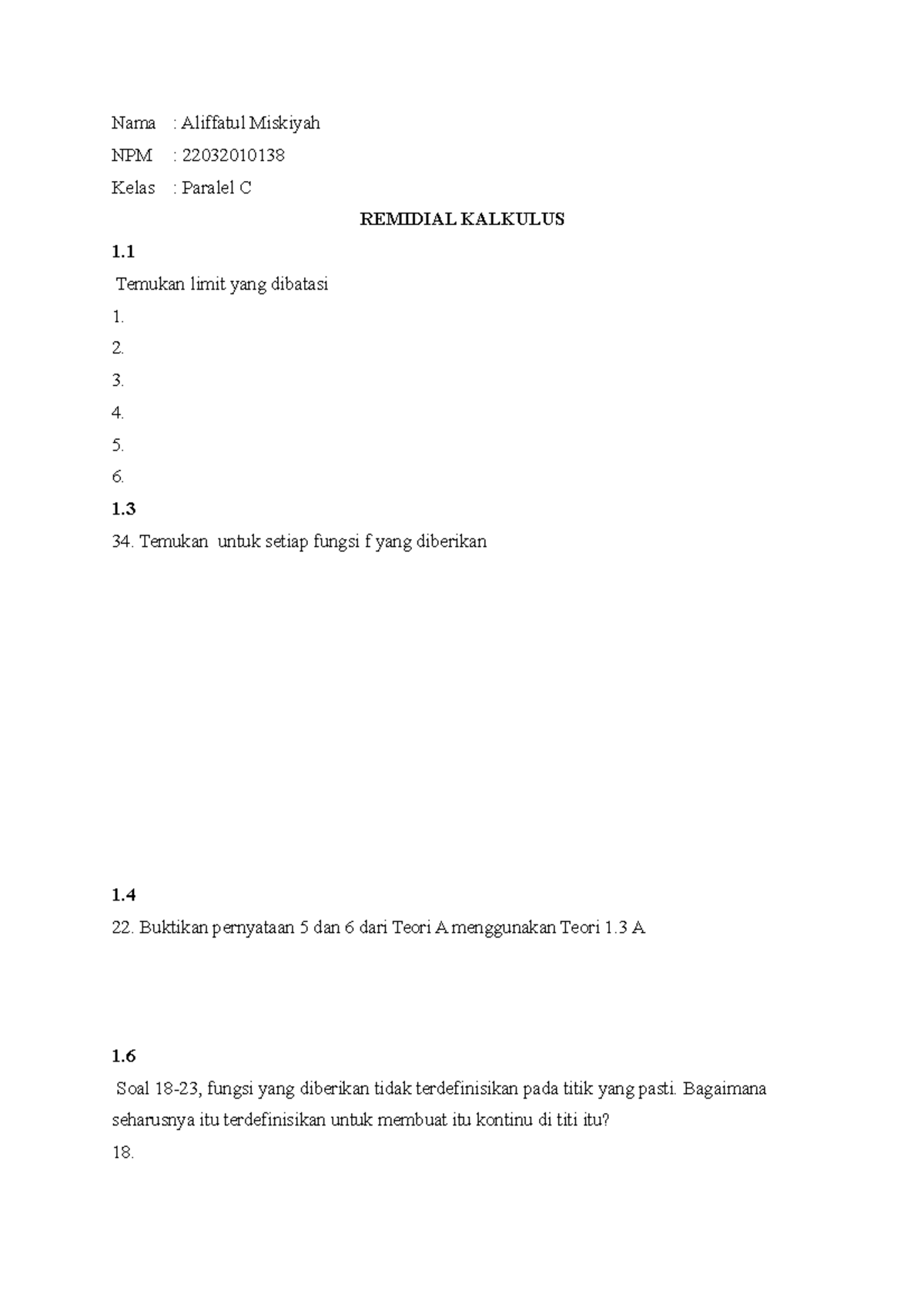 Matakuliah kalkulus remed, teknik industri semester 1 K - Nama ...