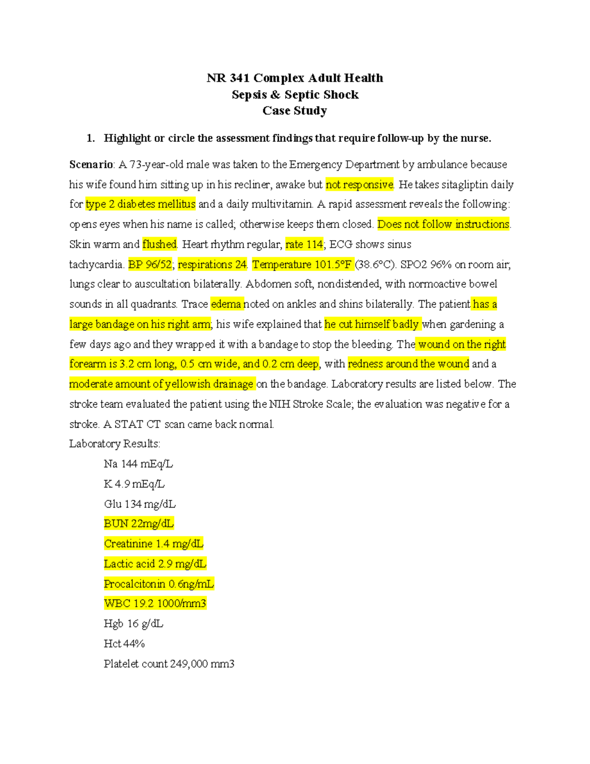 Sepsis Case Study - Practice - NR 341 Complex Adult Health Sepsis ...