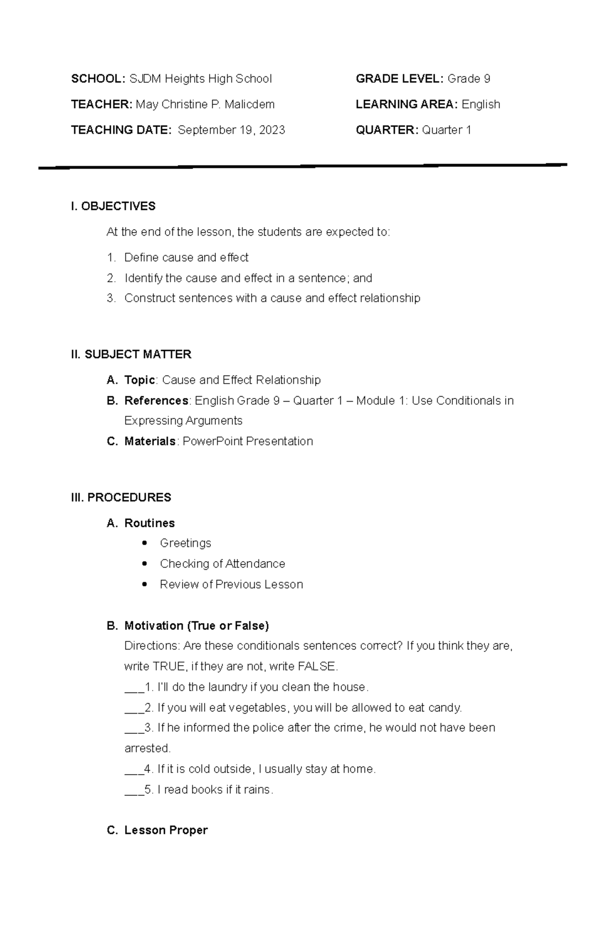 Cause and Effect LP - SCHOOL: SJDM Heights High School GRADE LEVEL ...