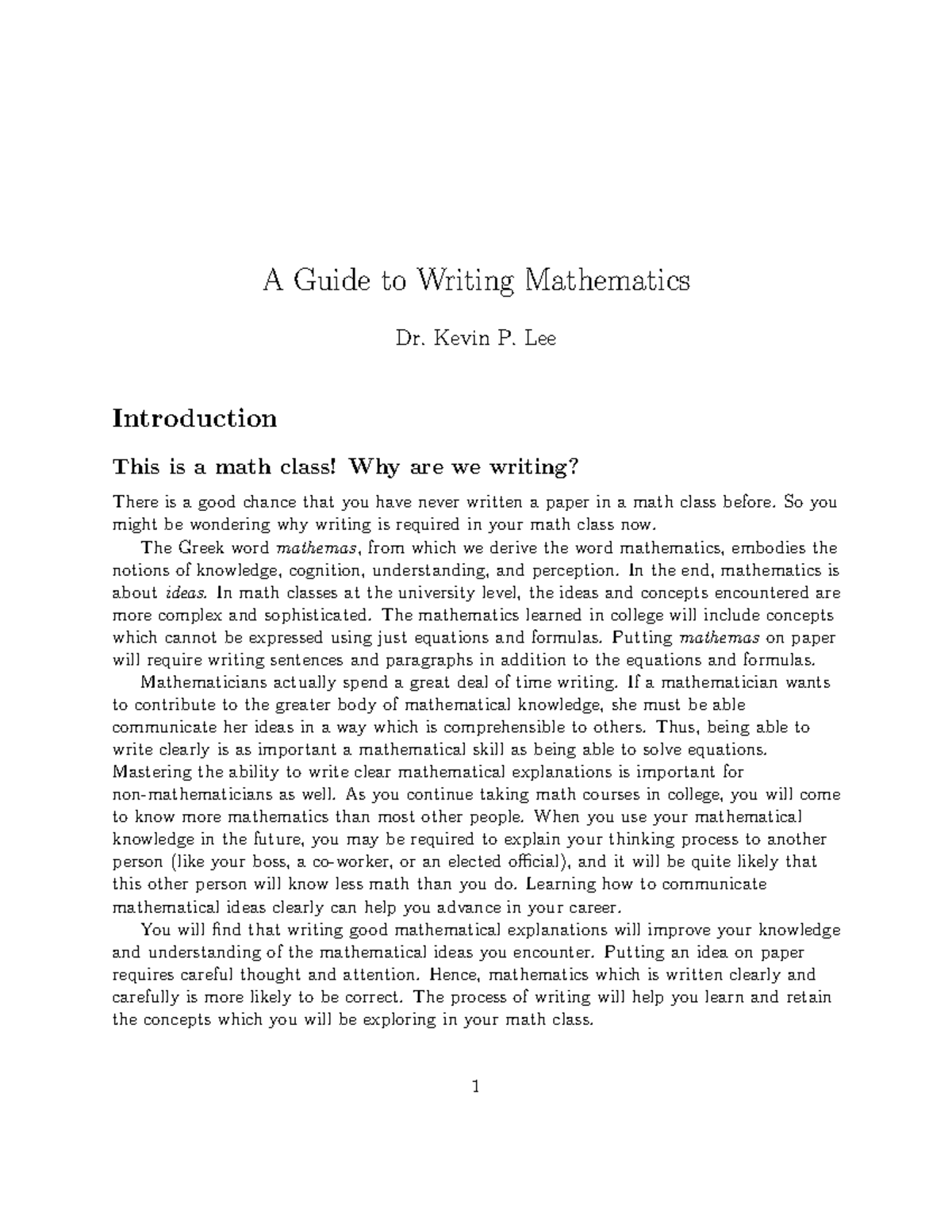 A Guide to Writing Mathematics - Kevin P. Lee Introduction This is a ...