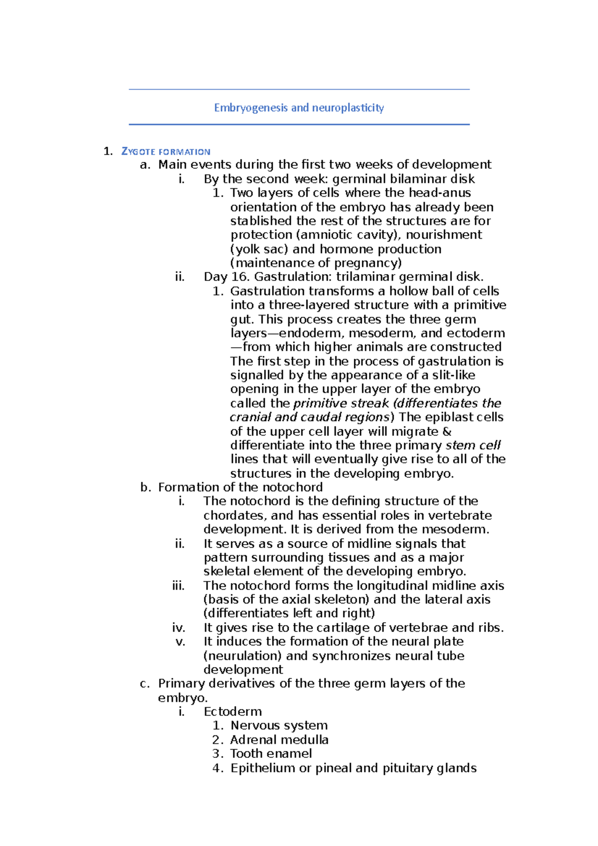 Lesson 6. Embryogenesis - Embryogenesis and neuroplasticity 1. ZYGOTE ...