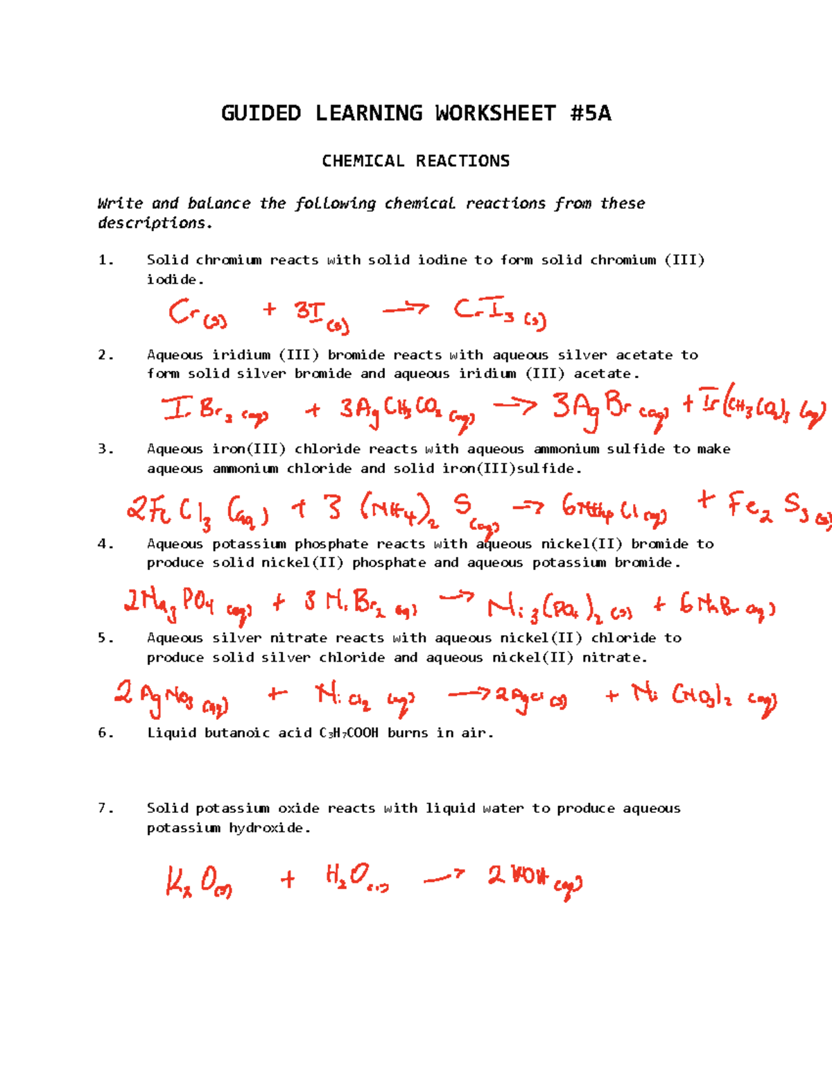 GLW #5A - Chem - GUIDED LEARNING WORKSHEET #5A CHEMICAL REACTIONS Write ...