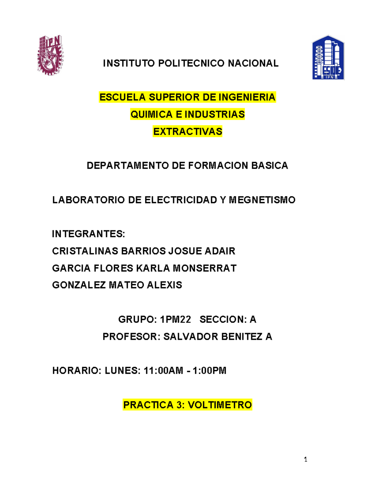 Practica 3 Electricidad y magnetismo - INSTITUTO POLITECNICO NACIONAL ESCUELA SUPERIOR DE ...
