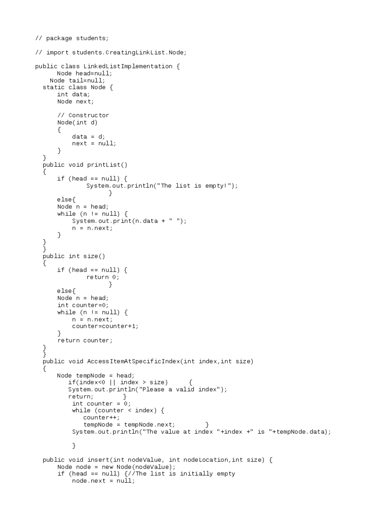 Linked List Implementation - // package students; // import students ...