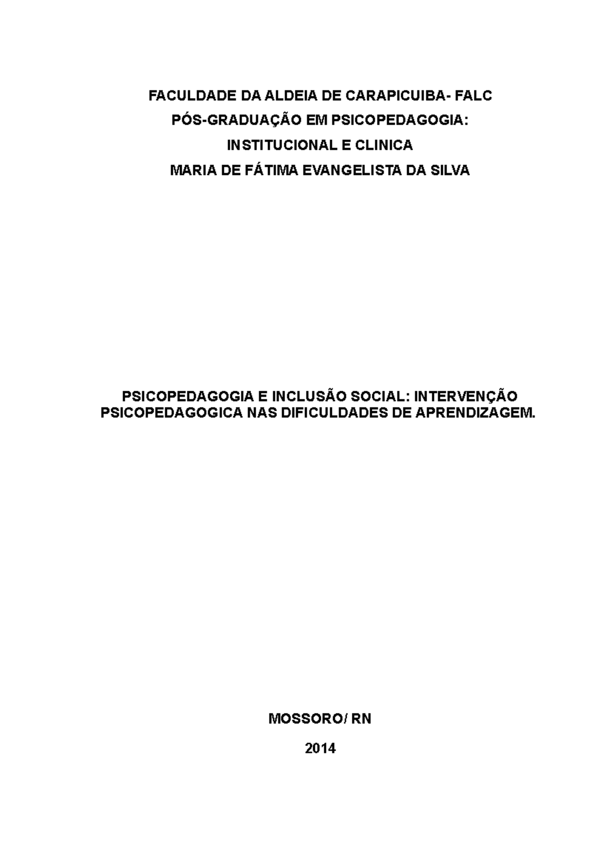 FALC - Trabalho obrigatório - FACULDADE DA ALDEIA DE CARAPICUIBA- FALC ...