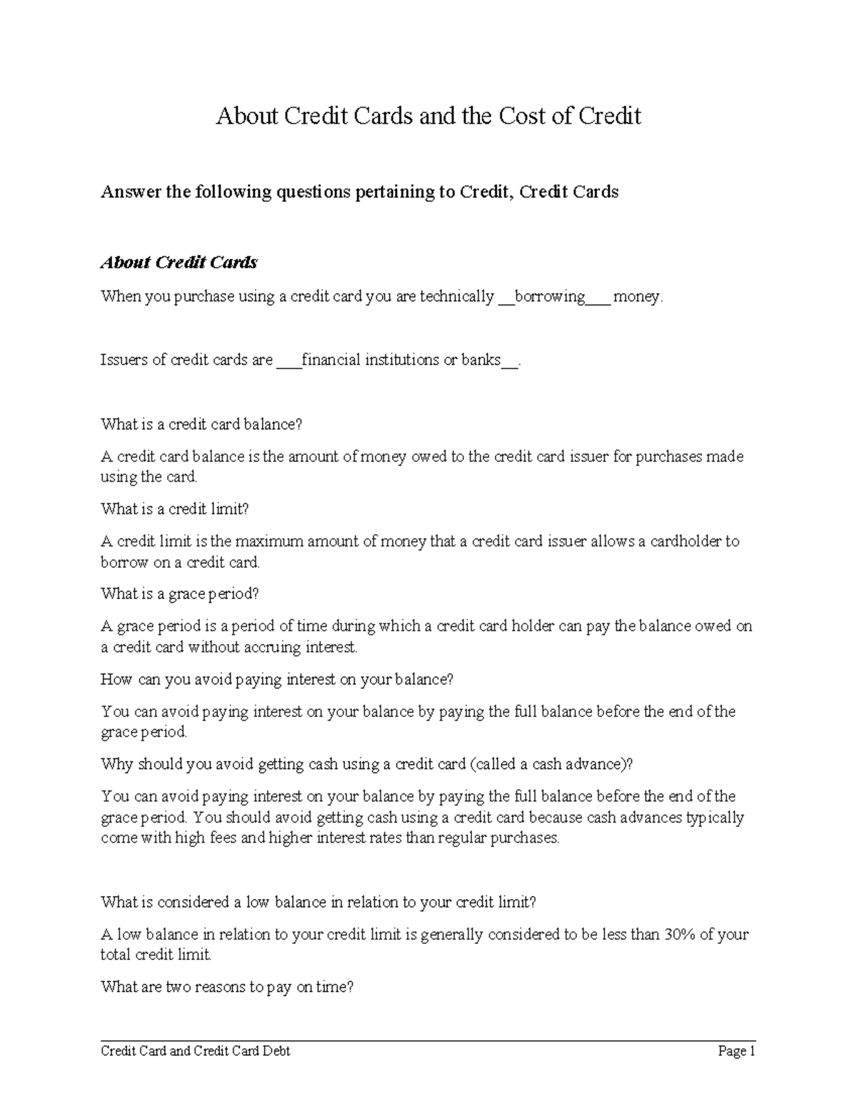 About Credit Cards and the Cost of Credit - Issuers of credit cards are ...