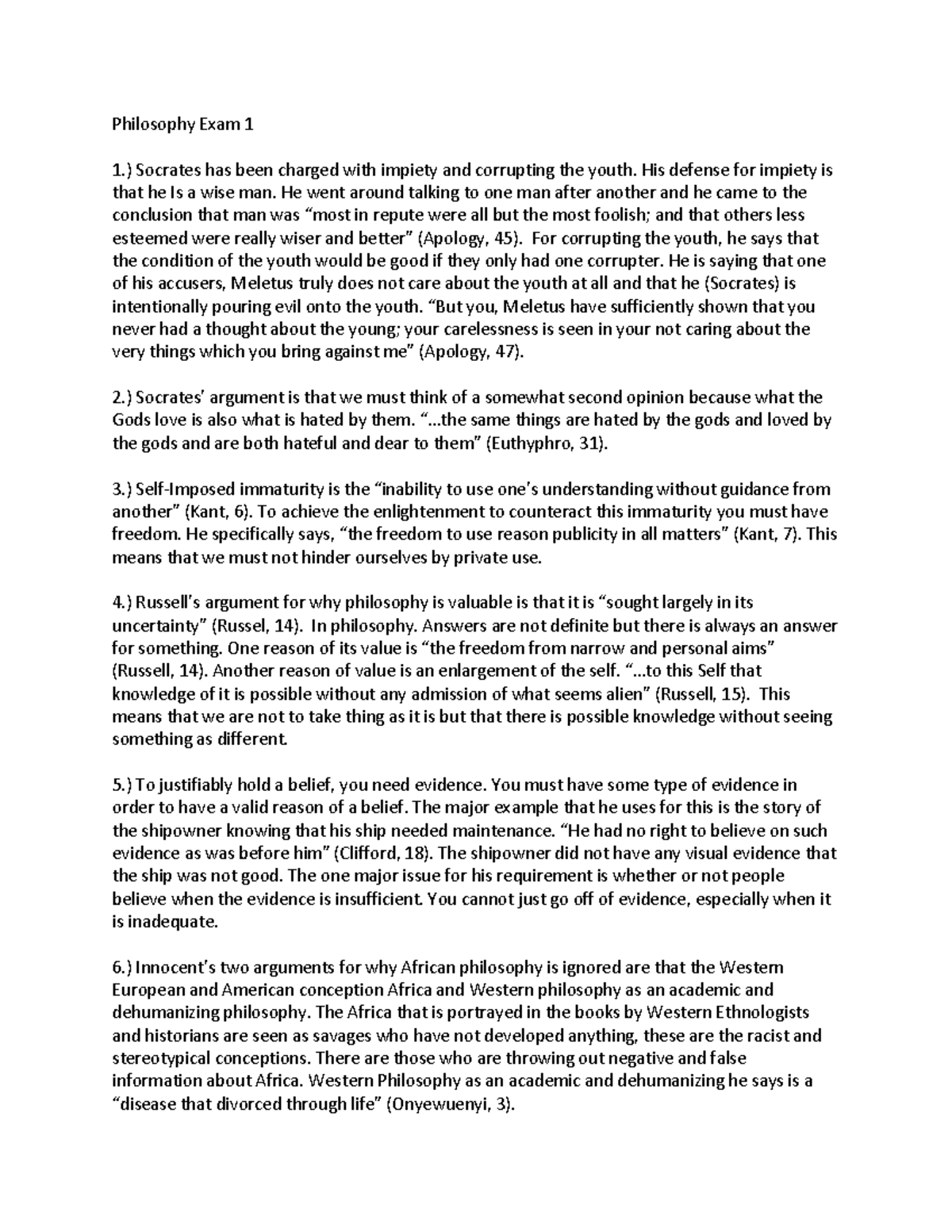 Philosophy Exam 1 - This is a document for the exam portion of this class. While each question ...