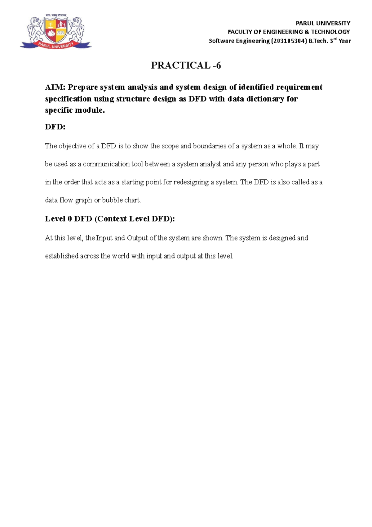 6 - stdrxtfhcjgyvhkjblnl - PRACTICAL - AIM: Prepare system analysis and ...